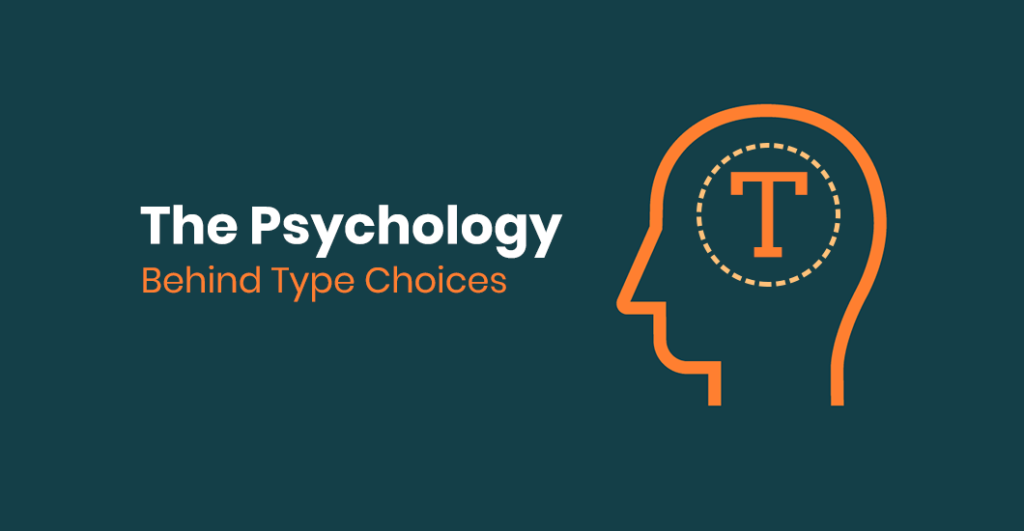 How You Can Use The Power Of Psychology When Choosing Fonts | B3 ...