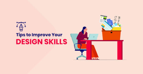 10 Ways On How To Improve Your Design Skills Right Now | B3 Multimedia ...